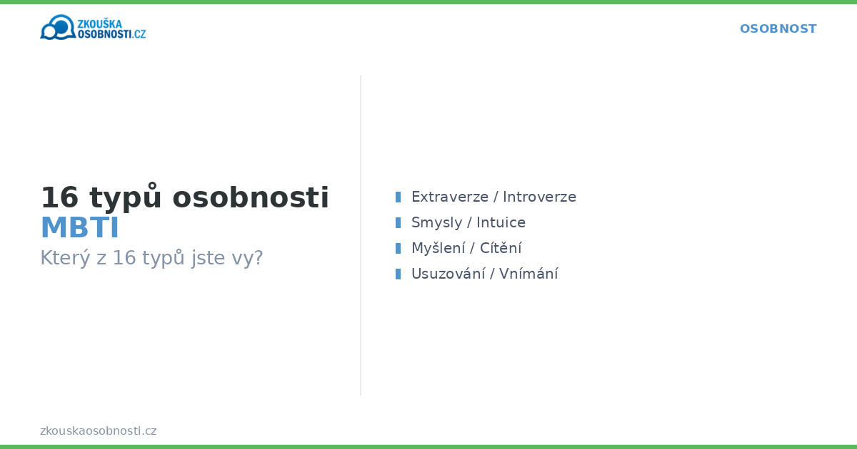Test 16 typů osobnosti (MBTI) zdarma | ZkouskaOsobnosti.cz
